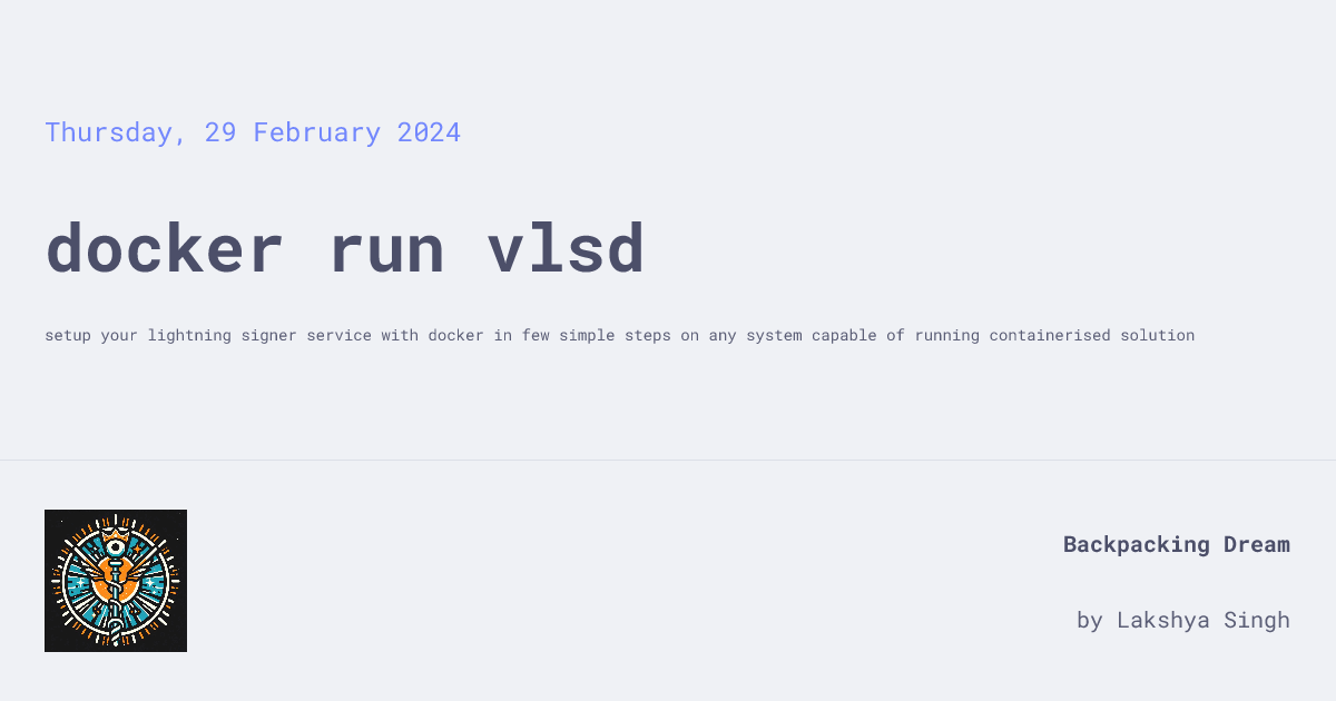 docker run vlsd • Backpacking Dream